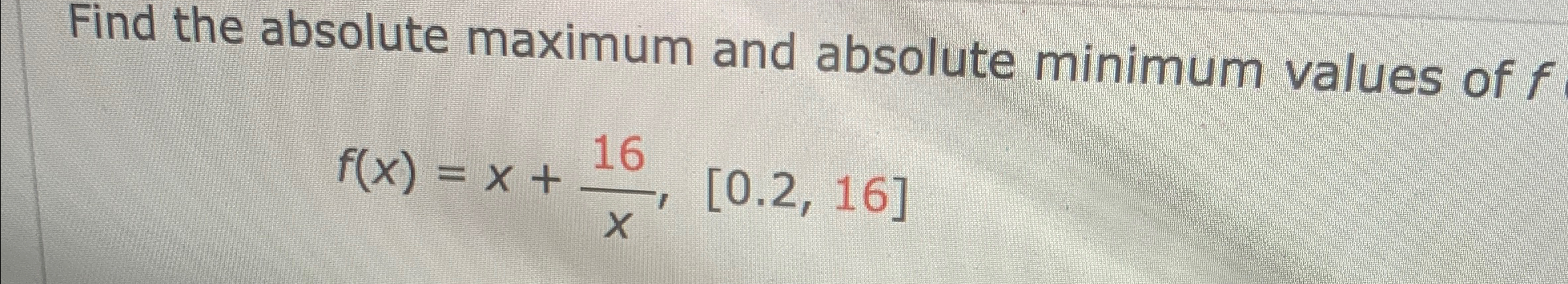 Solved Find the absolute maximum and absolute minimum values | Chegg.com