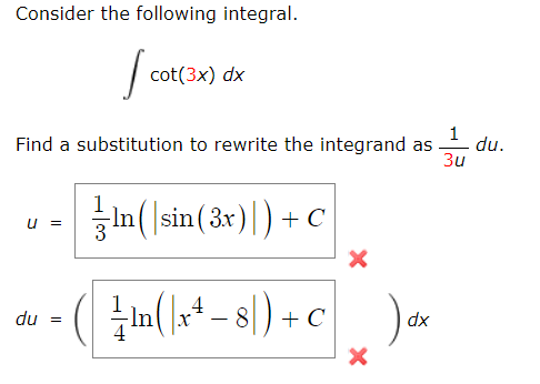 Consider the following integral.∫﻿﻿cot(3x)dxFind a | Chegg.com