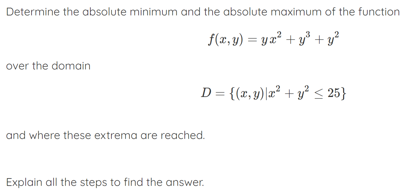 Solved Determine the absolute minimum and the absolute | Chegg.com