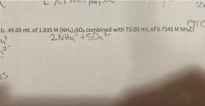 Solved 45.00 mL of 1.835 M (NH4)2SO4 combined with 75.00 mL | Chegg.com