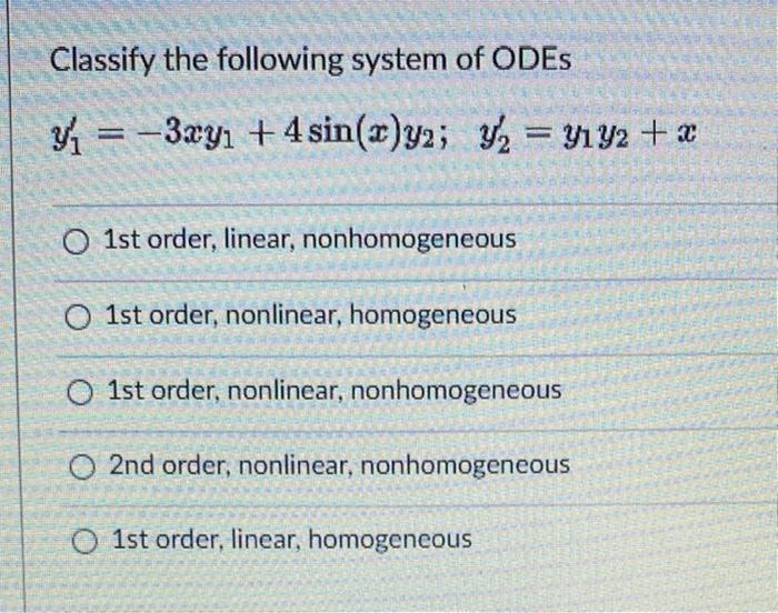 Solved Classify the following system of ODES y y=-3xyı + 4 | Chegg.com