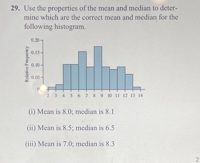 Solved 29. Use the properties of the mean and median to | Chegg.com
