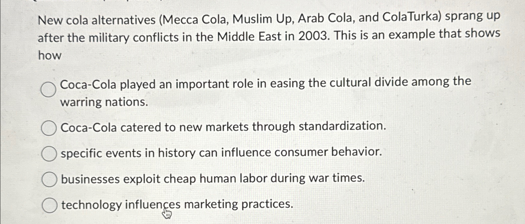 Solved New cola alternatives (Mecca Cola, Muslim Up, ﻿Arab | Chegg.com