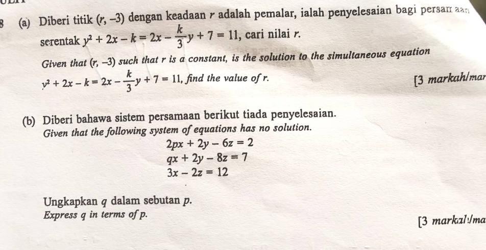 Solved (a) Diberi titik (r,−3) dengan keadaan r adalah | Chegg.com