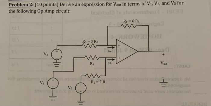 Solved Problem 2: (10 points) Derive an expression for Vout | Chegg.com