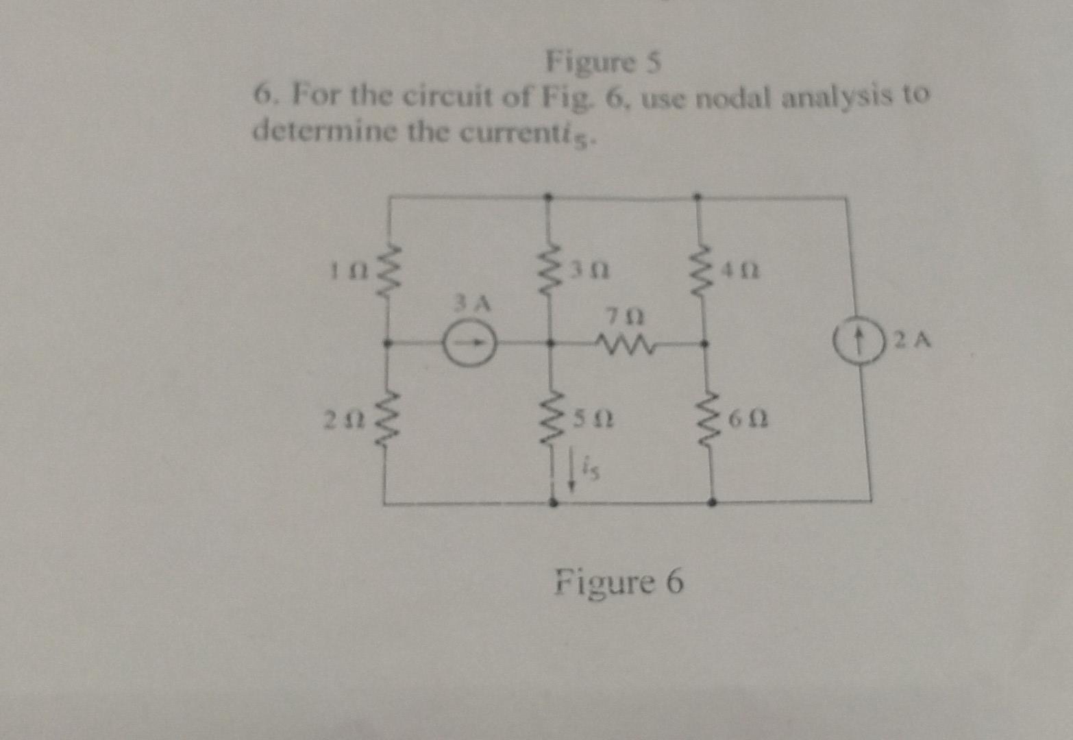 Solved Figure 5 6. For the circuit of Fig. 6, use nodal | Chegg.com Solved Figure 5 6. For the circuit of Fig. 6, use nodal | Chegg.com