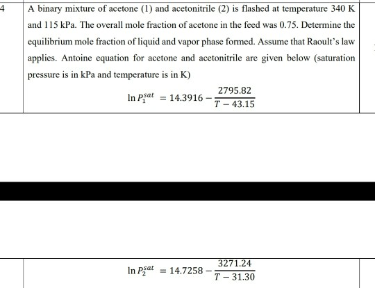 Solved 4 A binary mixture of acetone (1) and acetonitrile | Chegg.com