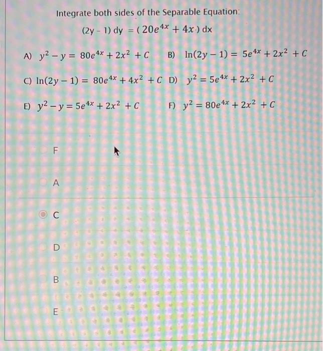 Solved Integrate both sides of the Separable Equation: | Chegg.com