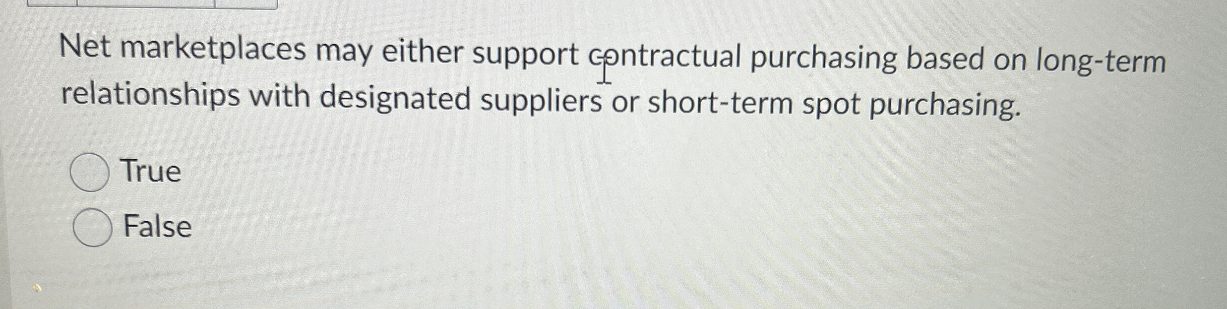 Solved Net marketplaces may either support c्pntractual | Chegg.com