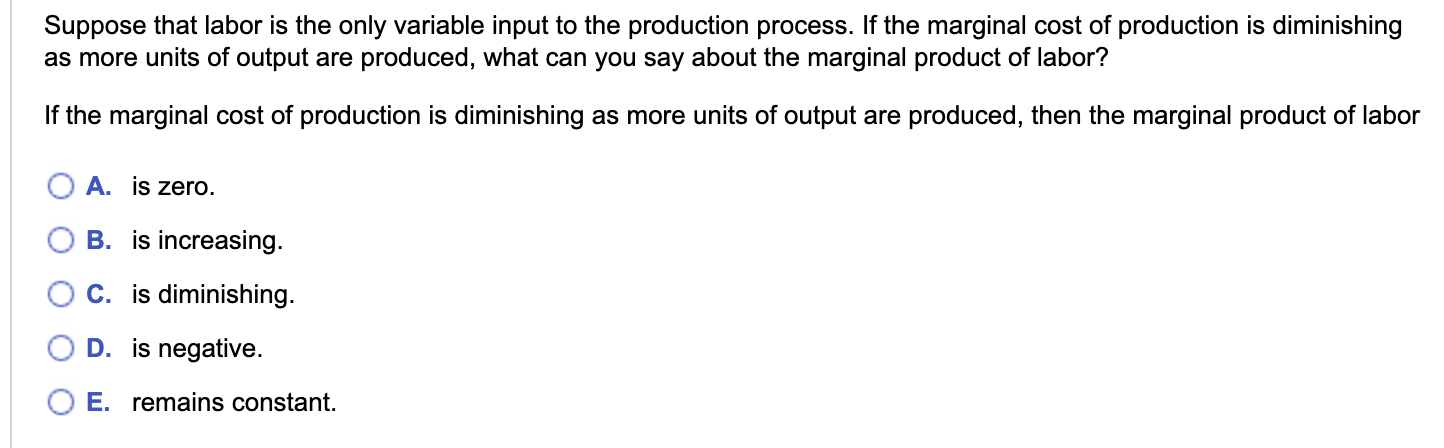 Solved Suppose that labor is the only variable input to the | Chegg.com