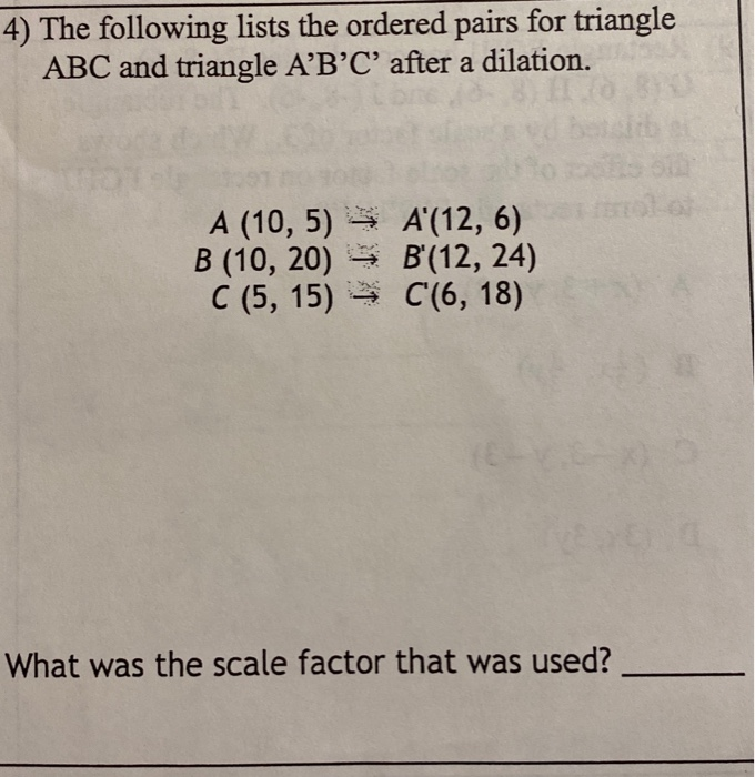 Solved 4) The following lists the ordered pairs for triangle | Chegg.com