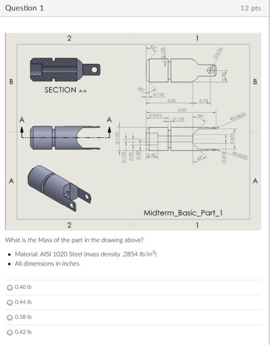 Solved What is the Mass of the part in the drawing above? - | Chegg.com