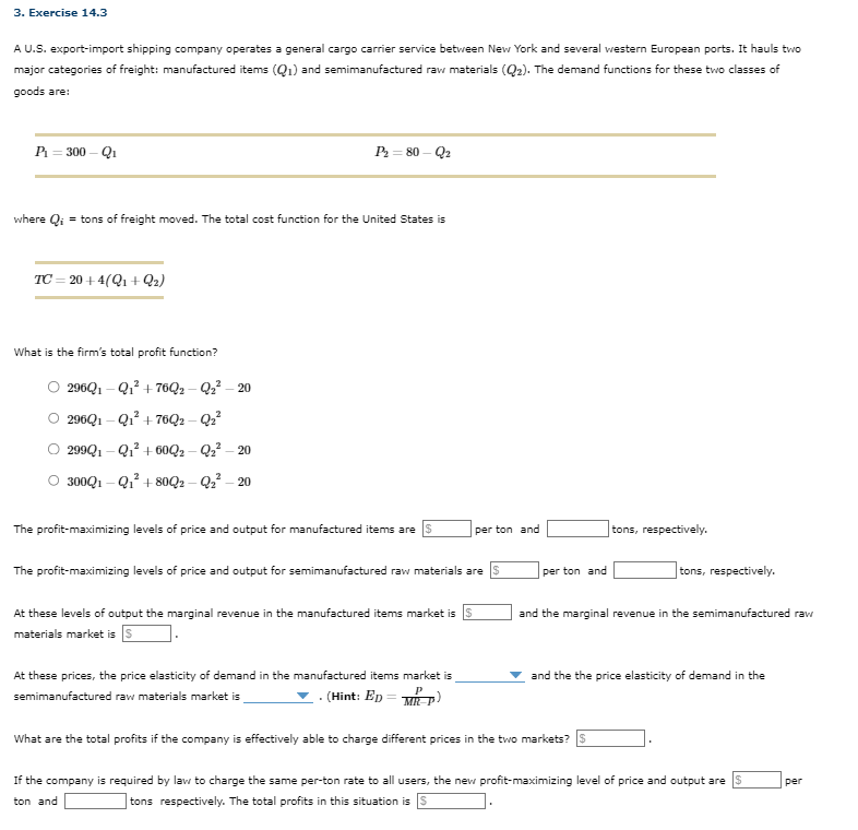 Solved Exercise 14.3A U.S. ﻿export-import shipping company | Chegg.com