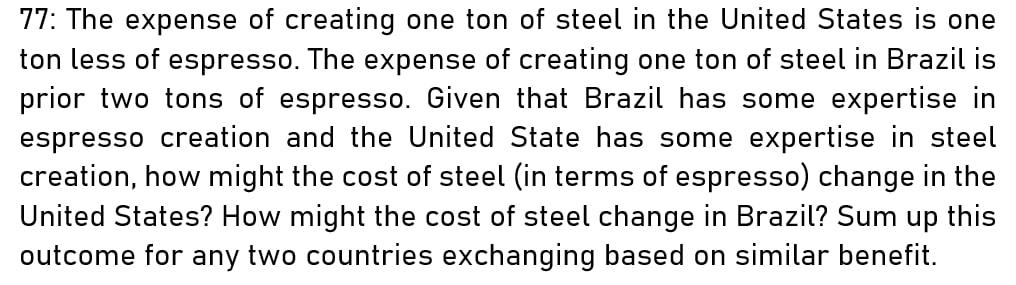 Solved 77: The expense of creating one ton of steel in the | Chegg.com