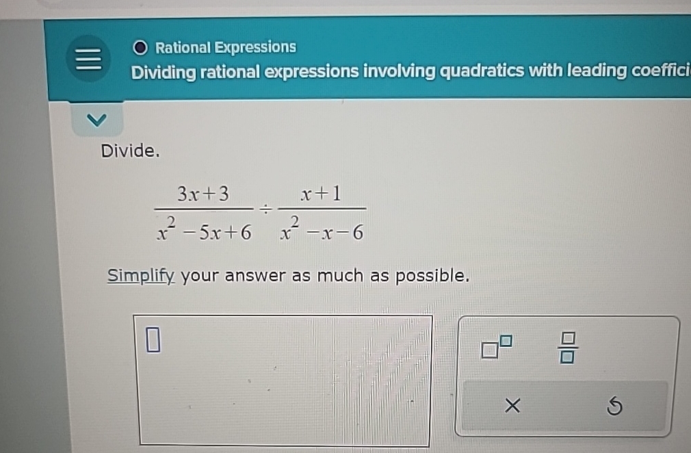 Solved Rational ExpressionsDividing rational expressions | Chegg.com