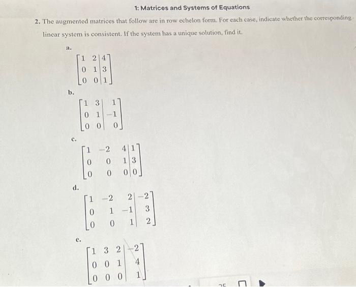 Solved 1: Matrices and Systems of Equations 2. The augmented | Chegg.com