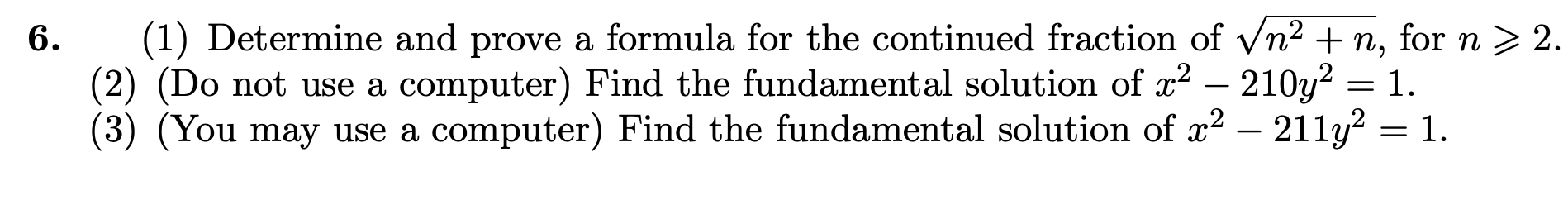(1) ﻿Determine and prove a formula for the continued | Chegg.com