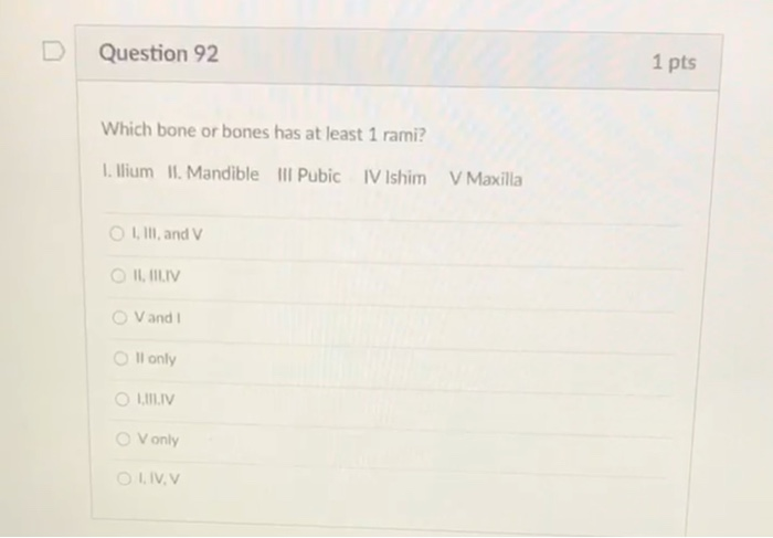 Solved Question 92 1 pts Which bone or bones has at least 1 | Chegg.com
