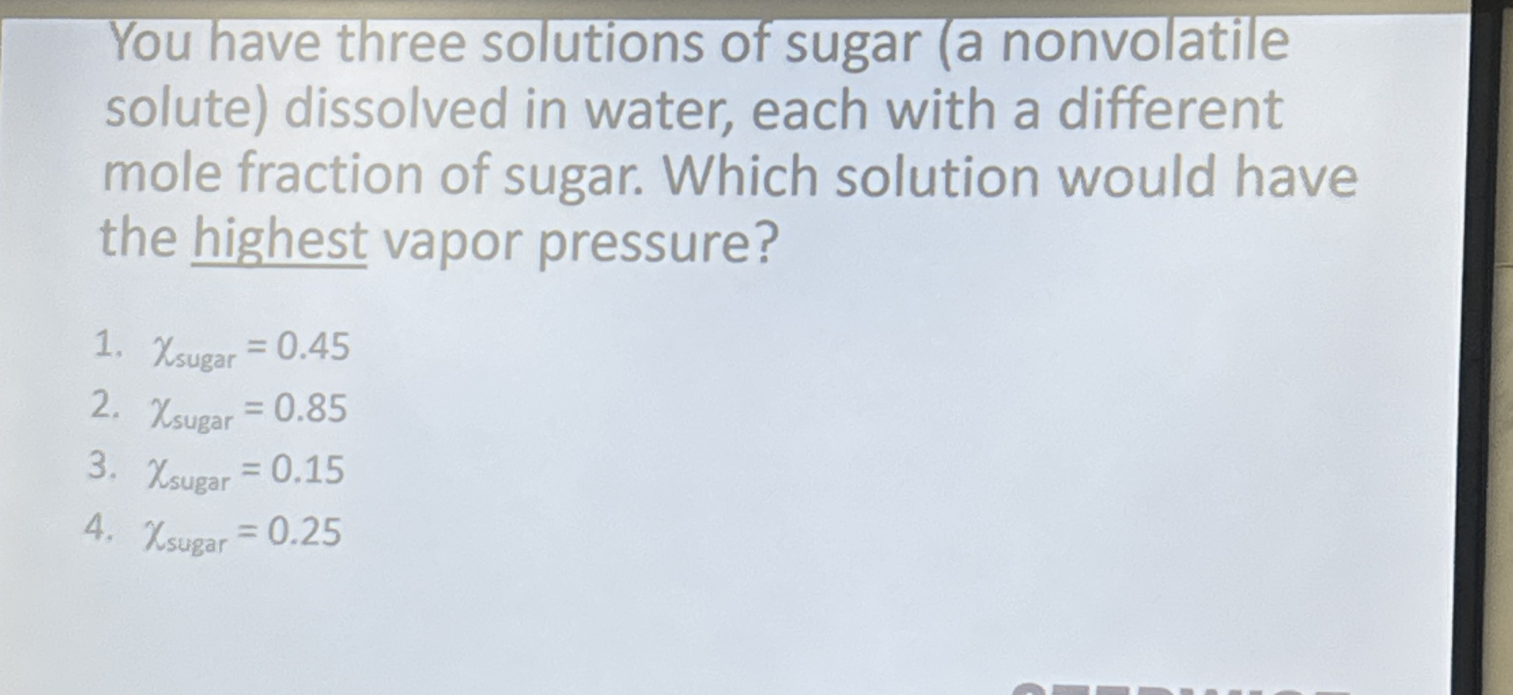 Solved You have three solutions of sugar (a nonvolatile | Chegg.com