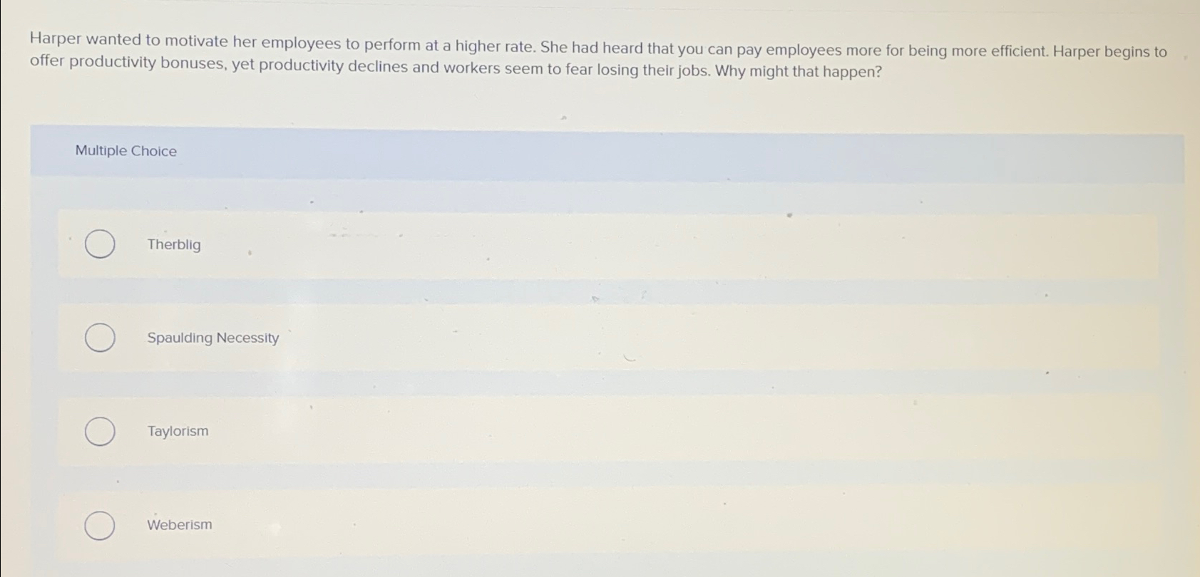 Solved Harper wanted to motivate her employees to perform at | Chegg.com