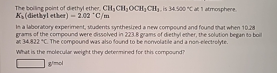 Solved The boiling point of diethyl ether, CH3CH2OCH2CH3, | Chegg.com