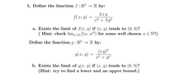Solved 5. Define the function f:R2→R by: f(x,y)=x3+3y23xy. | Chegg.com
