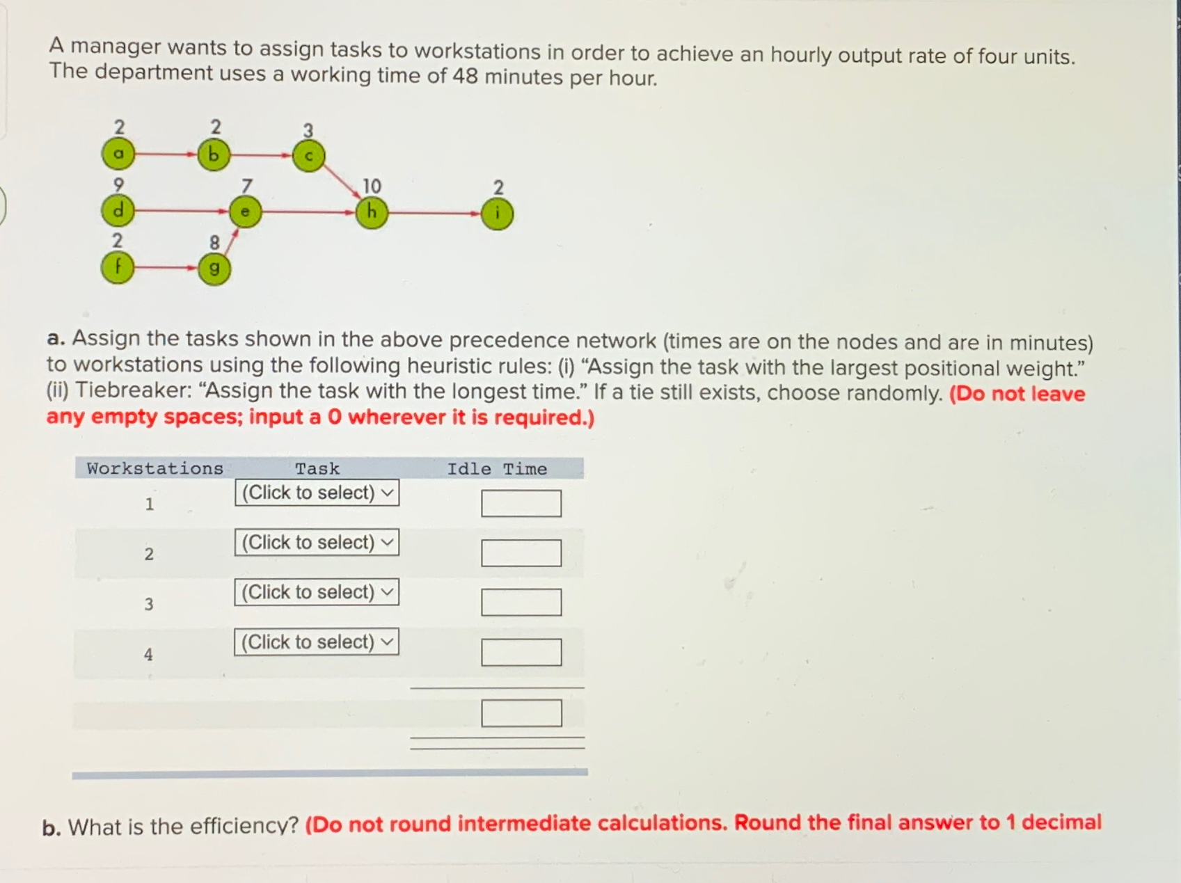 Solved A manager wants to assign tasks to workstations in | Chegg.com