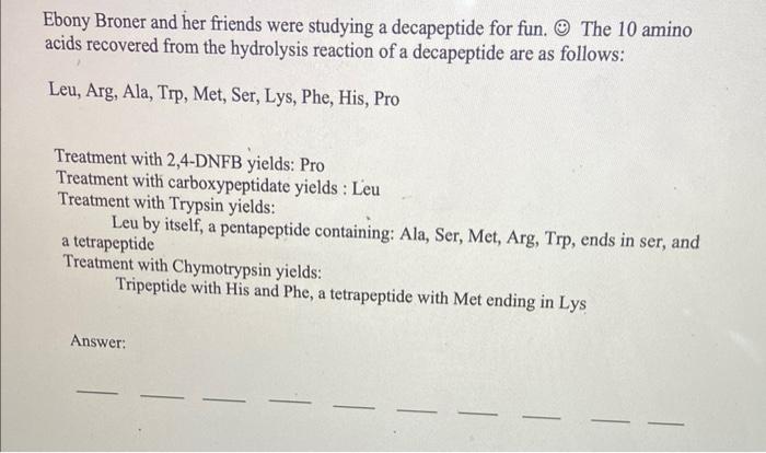 Emily Laurio and her research group were studying a | Chegg.com