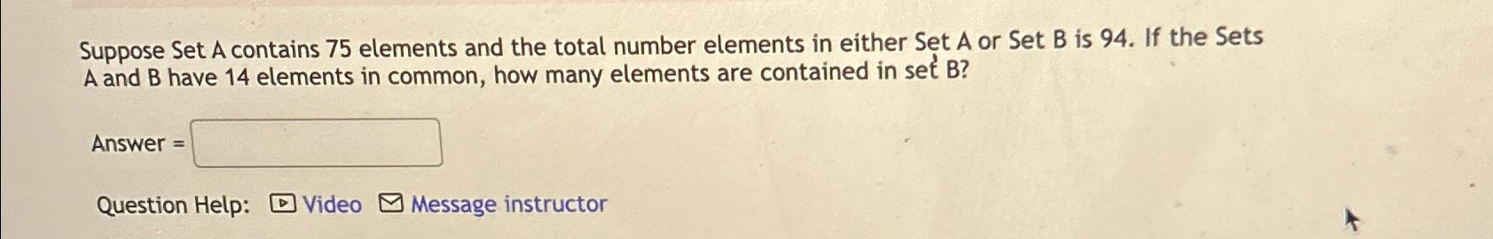 Solved Suppose Set A contains 75 ﻿elements and the total | Chegg.com