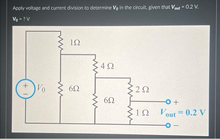 Solved Apply voltage and current division to determine Vo in | Chegg.com Solved Apply voltage and current division to determine Vo in | Chegg.com