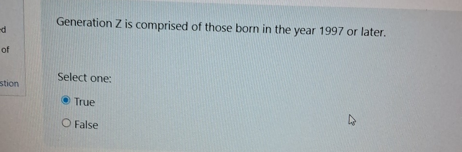 Solved Generation Z is comprised of those born in the year | Chegg.com