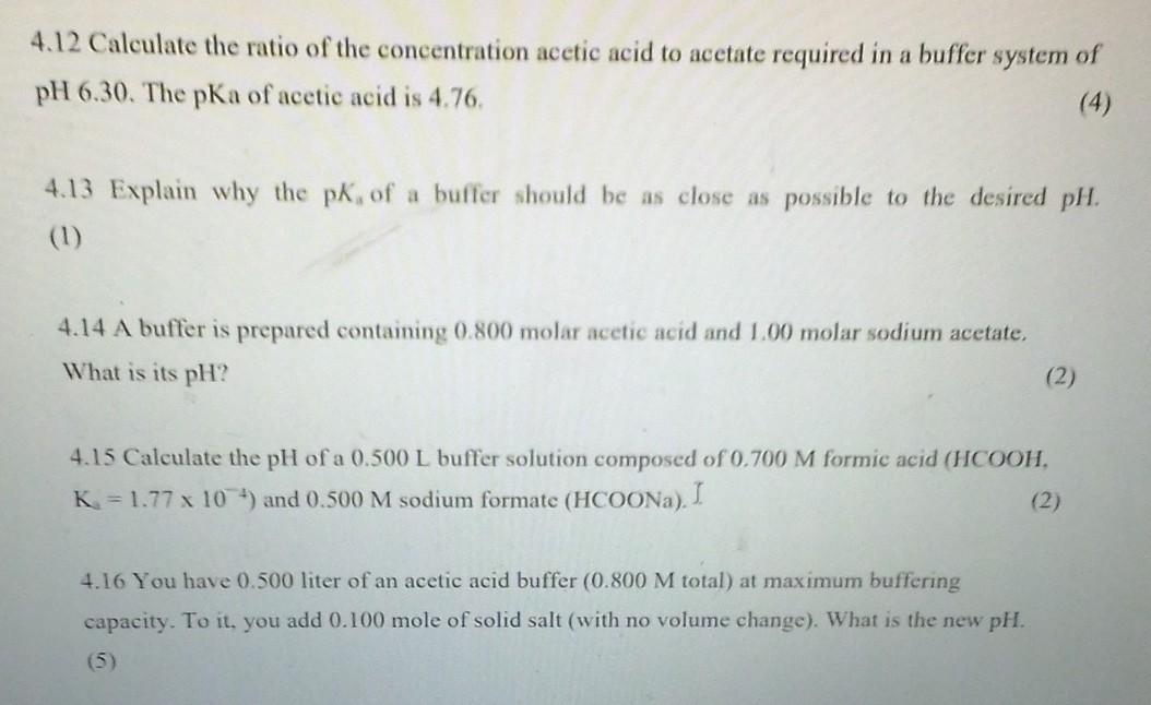 Solved 4 12 Calculate The Ratio Of The Concentration Acetic