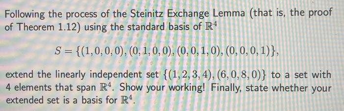 Solved Following the process of the Steinitz Exchange Lemma | Chegg.com