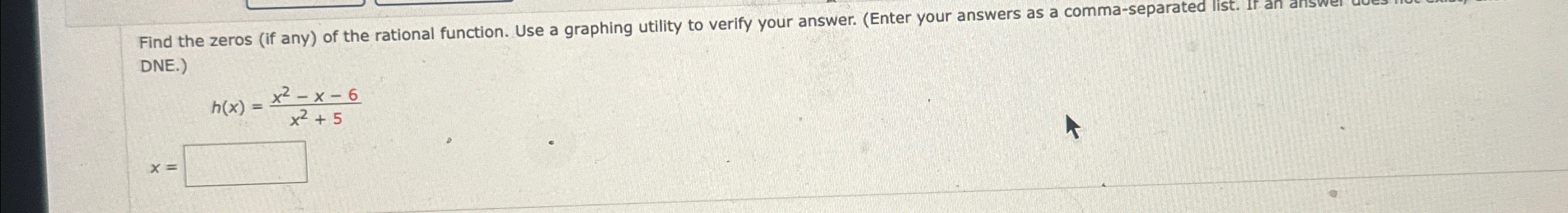 Solved Find the zeros (if any) ﻿of the rational function. | Chegg.com