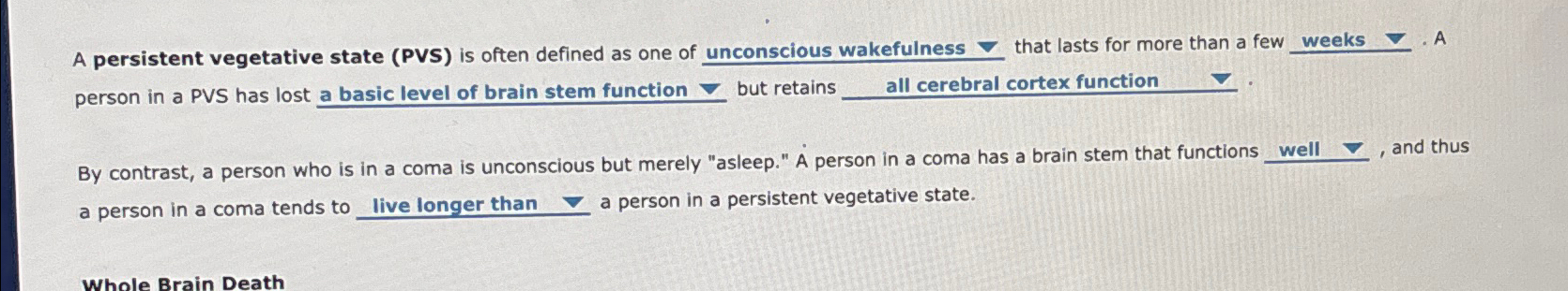 Solved A persistent vegetative state (PVS) ﻿is often defined | Chegg.com