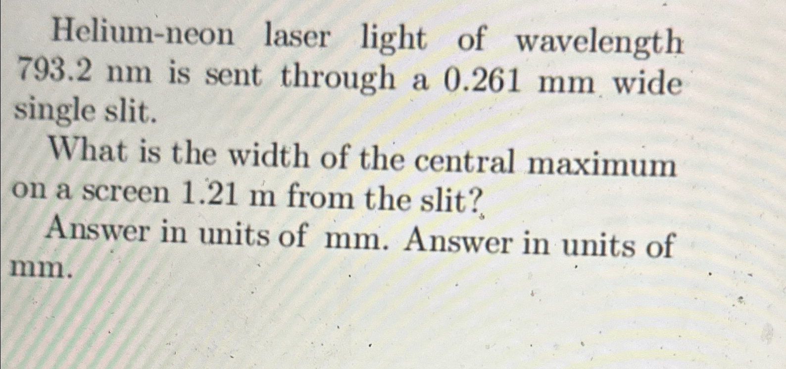 Solved Helium-neon laser light of wavelength 793.2nm ﻿is | Chegg.com