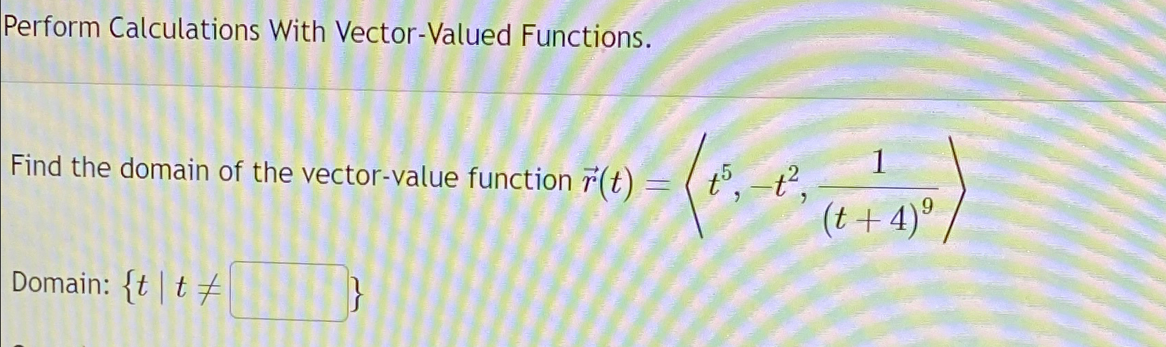 Solved Perform Calculations With Vector-Valued | Chegg.com