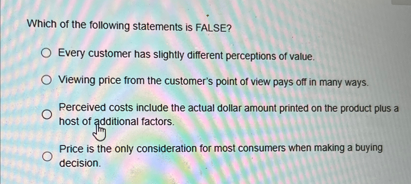 Solved Which of the following statements is FALSE?Every | Chegg.com