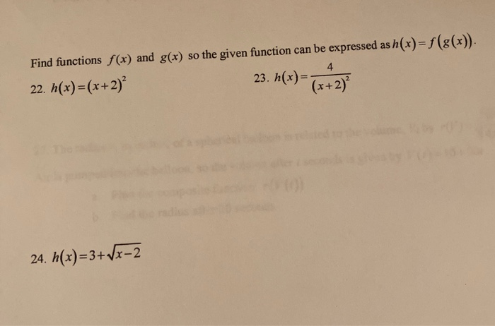 Solved 4 Find functions f(x) and g(x) so the given function | Chegg.com