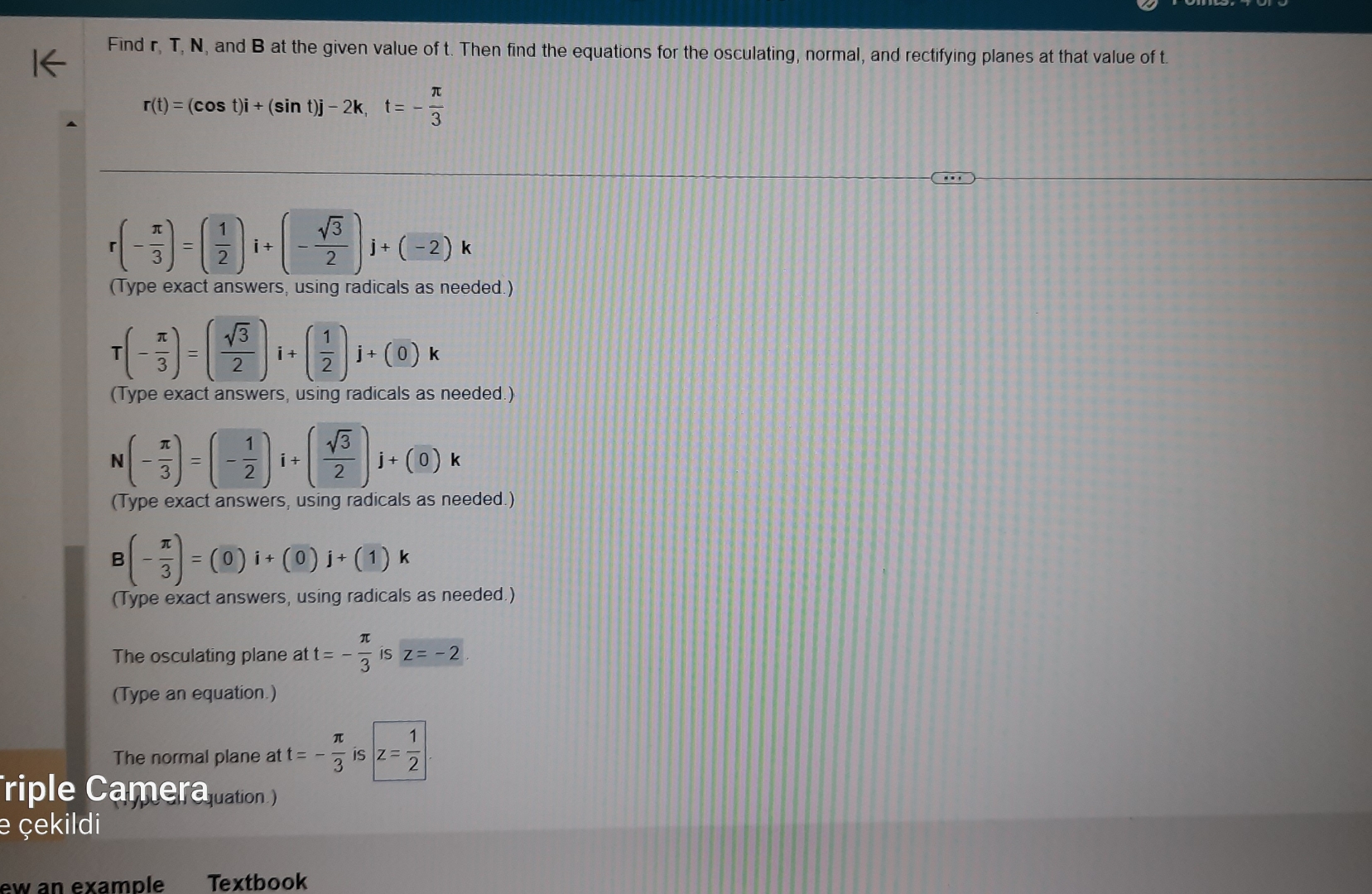 Solved Find r,T,N, ﻿and B ﻿at the given value of t. ﻿Then | Chegg.com