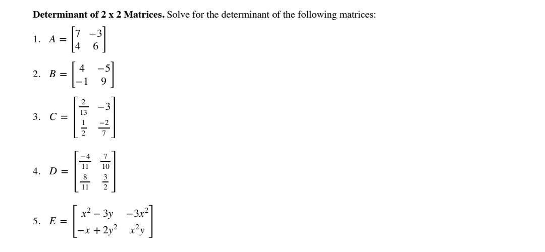 Solved Determinant of 2 x 2 Matrices. Solve for the | Chegg.com