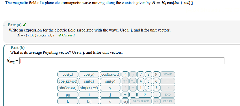 Solved The magnetic field of ﻿a plane electromagnetic wave | Chegg.com