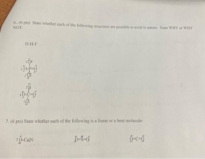 Solved 6.. (6 pts) State whether each of the following | Chegg.com