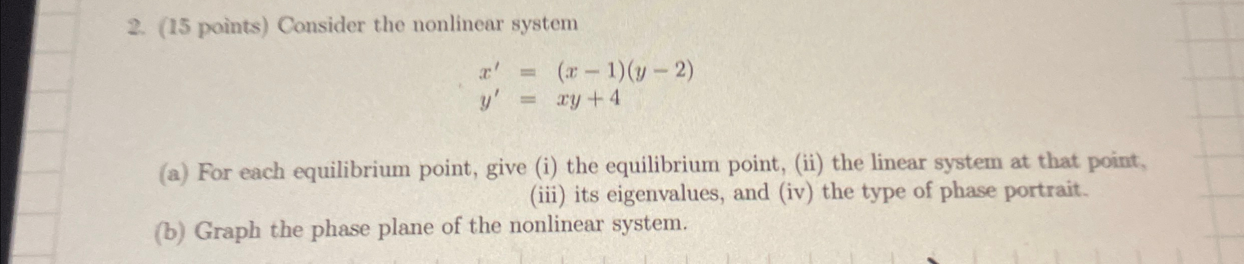 Solved (15 ﻿points) ﻿Consider the nonlinear | Chegg.com