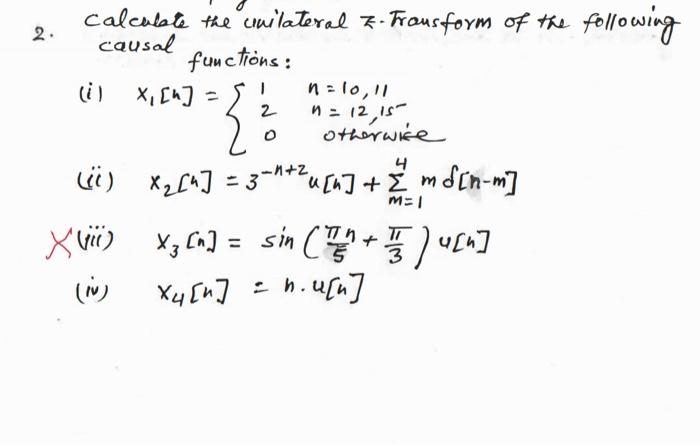 Solved calcubte the unilateral z. Transform of the following | Chegg.com