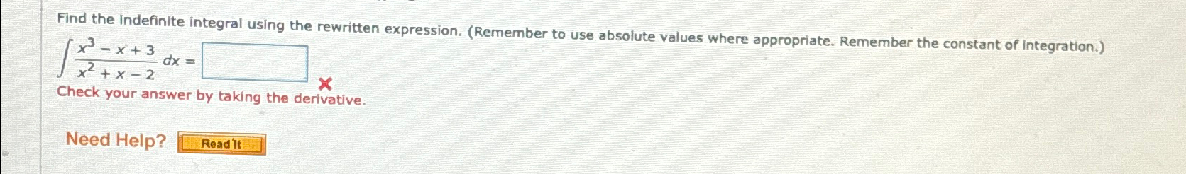 Solved Find the indefinite integral using the rewritten | Chegg.com