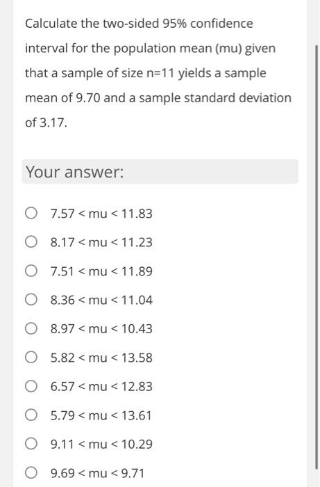 Solved Calculate the two-sided 95% confidence interval for | Chegg.com