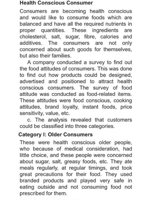 Solved Health Conscious Consumer Consumers are becoming | Chegg.com