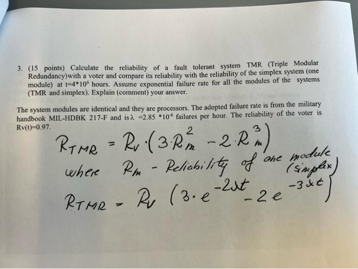 Solved 3. (15 points) Calculate the reliability of a fault | Chegg.com