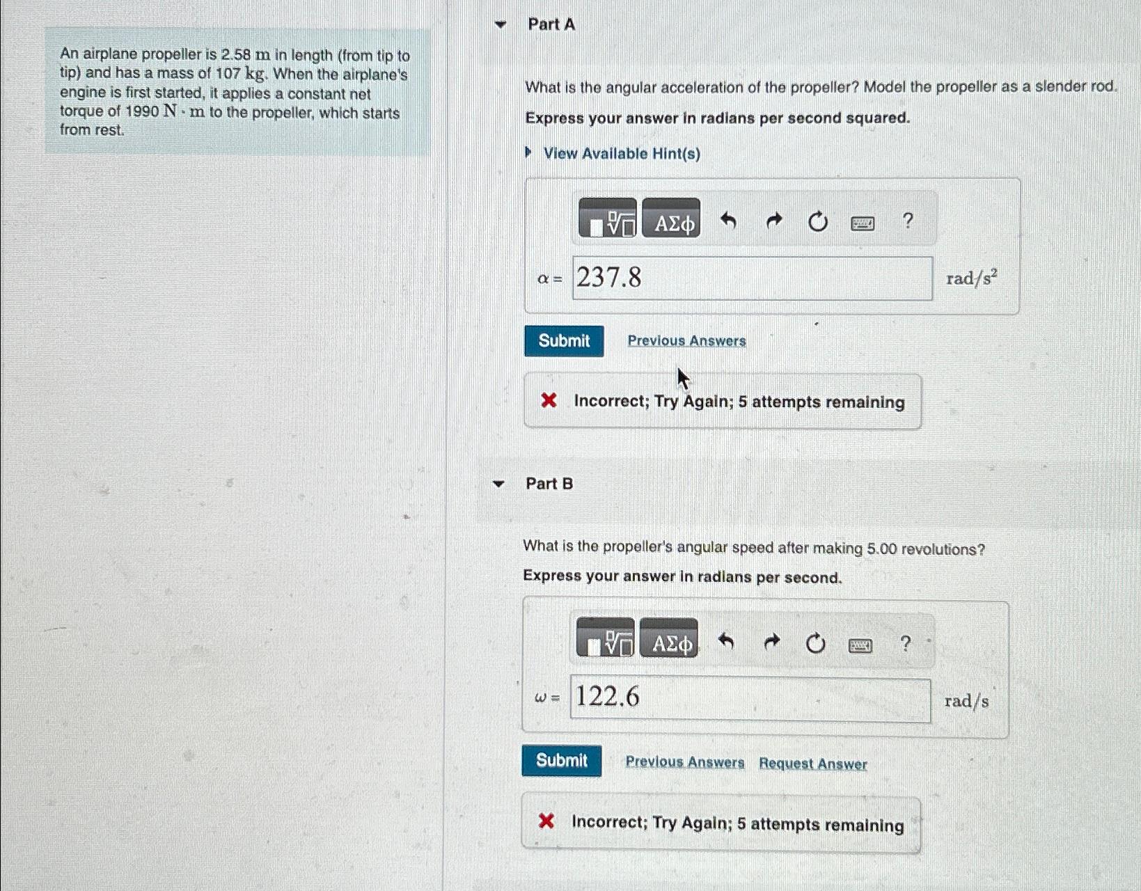 Solved An airplane propeller is 2.58m ﻿in length (from tip | Chegg.com